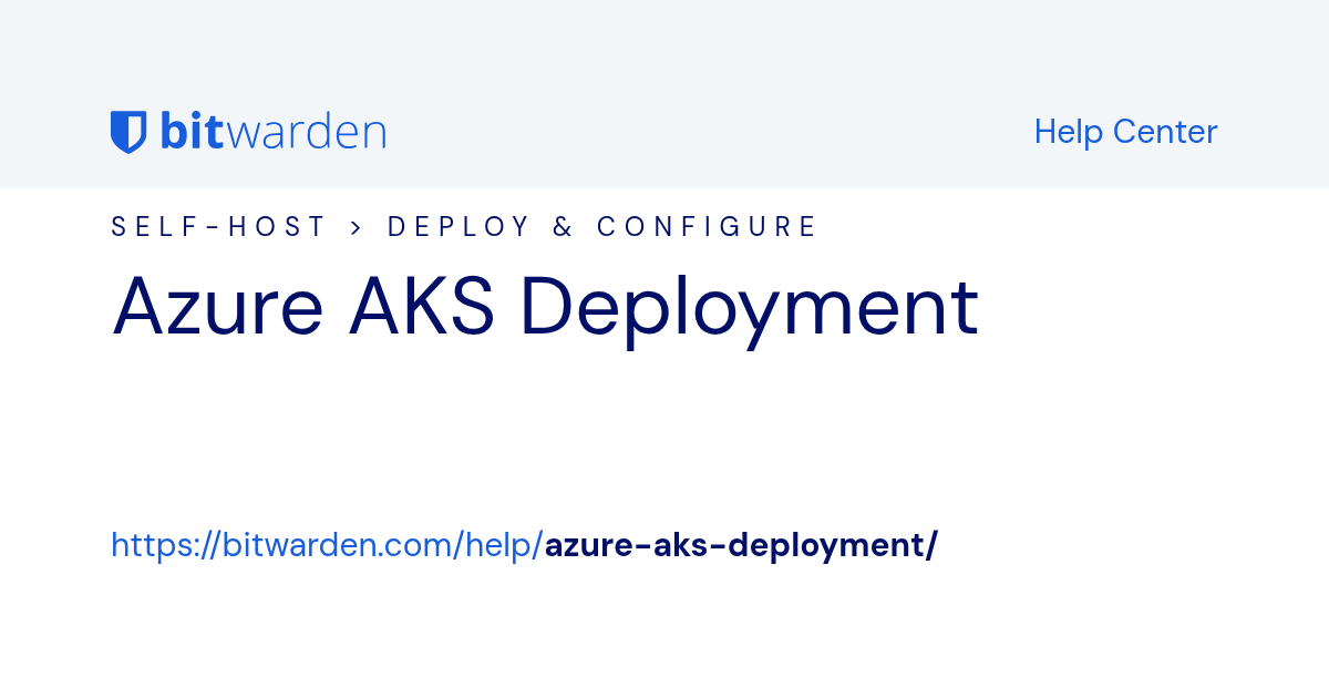 Azure AKS Deployment | Bitwarden