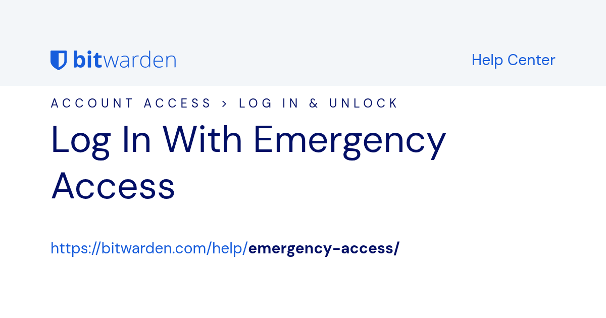 Log In With Emergency Access | Bitwarden