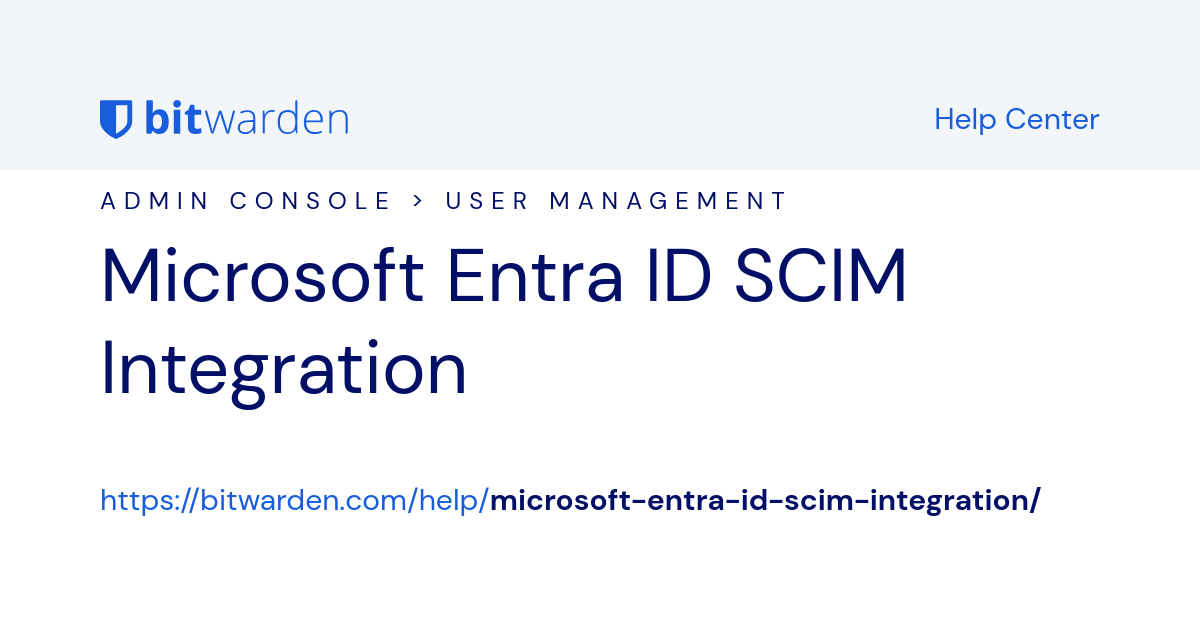 Microsoft Entra ID SCIM Integration | Bitwarden