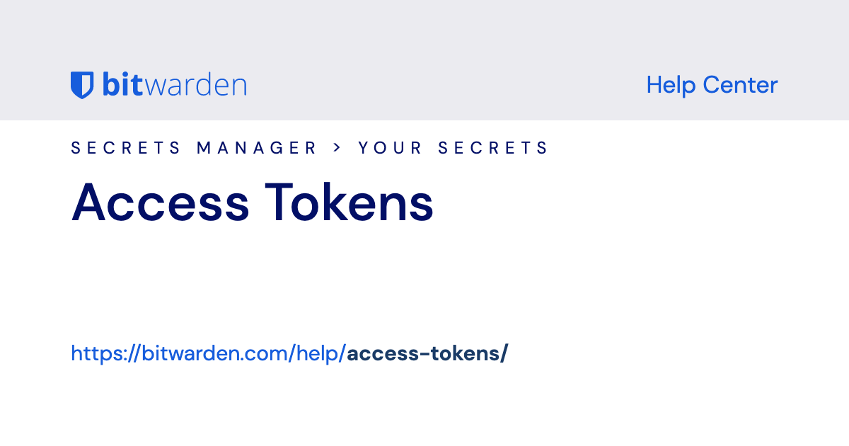 Access Tokens | Bitwarden