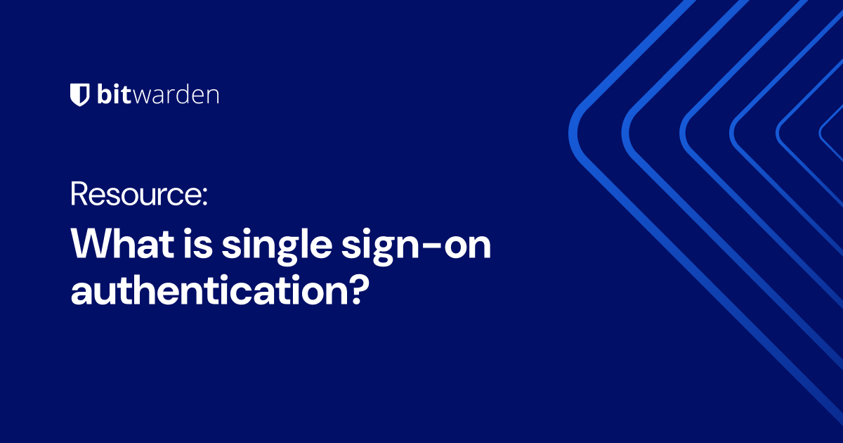 What is single sign-on authentication? | Bitwarden