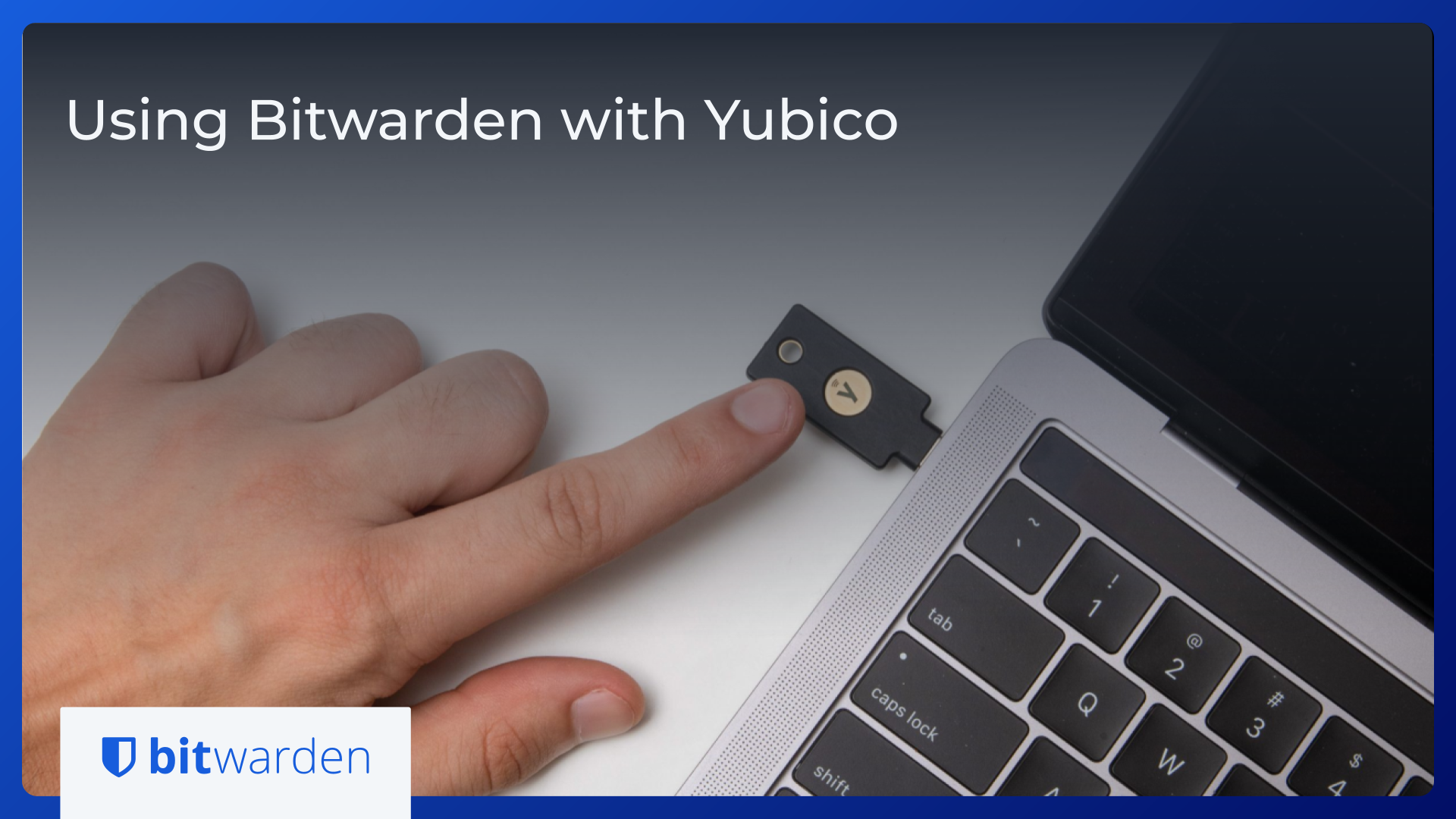 Using Bitwarden with Yubico | Bitwarden
