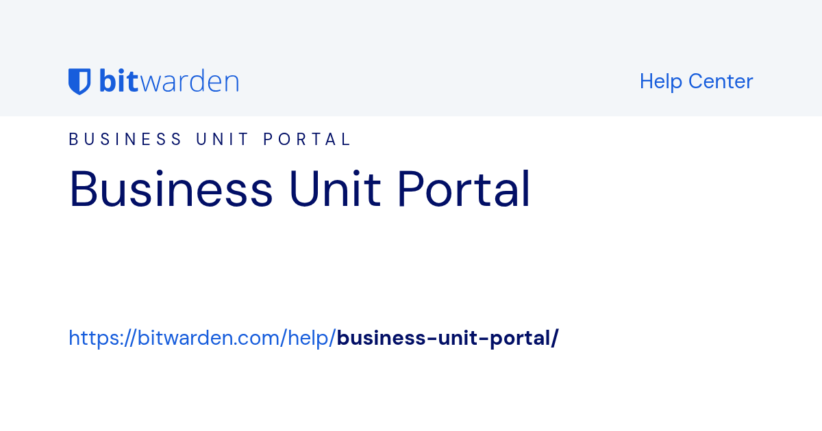 Business Unit Portal | Bitwarden