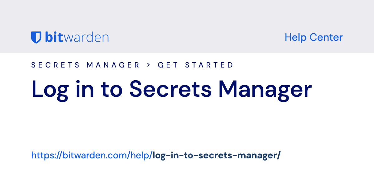 Log in to Secrets Manager | Bitwarden