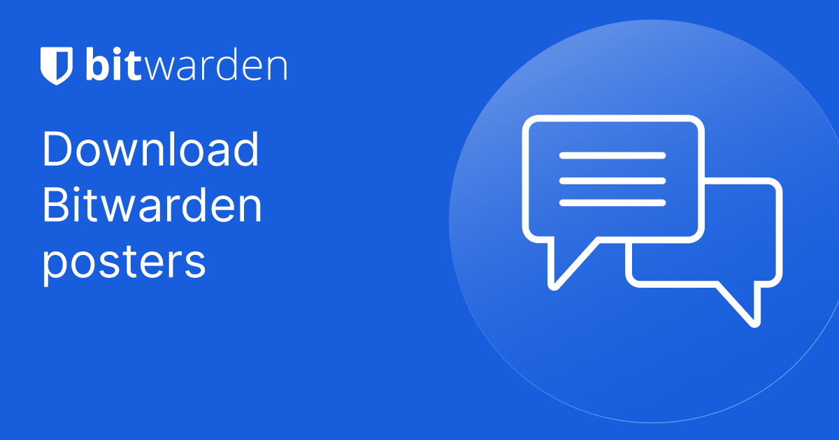 Bitwarden Posters | Bitwarden