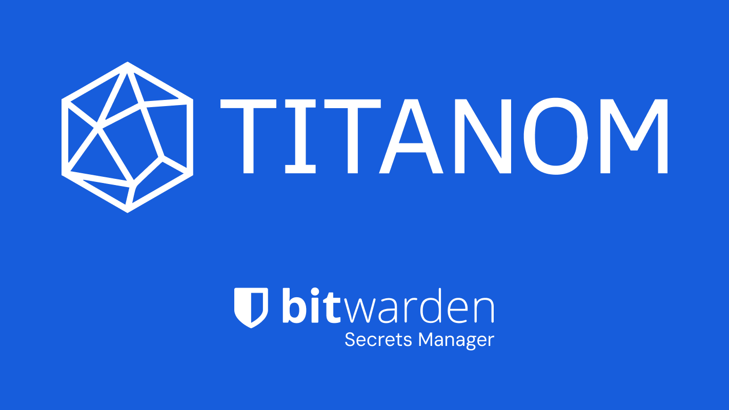 Titanom Technologies protects developer secrets with Bitwarden Secrets Manager | Bitwarden
