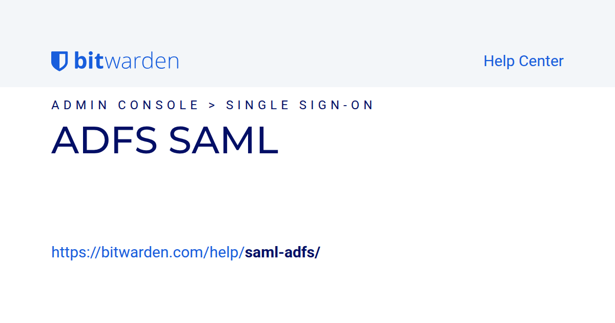 ADFS SAML | Bitwarden