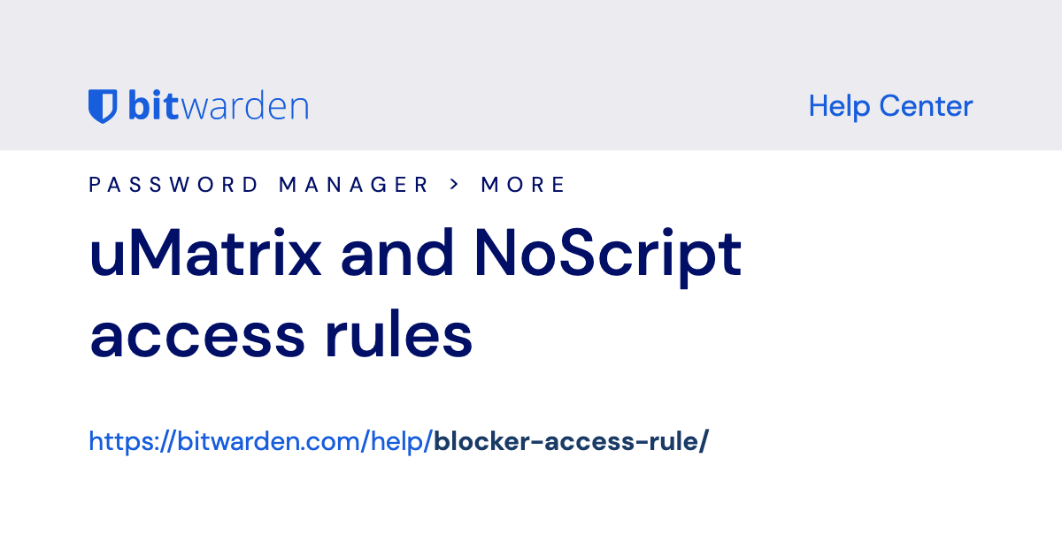 uMatrix en NoScript toegangsregels | Bitwarden