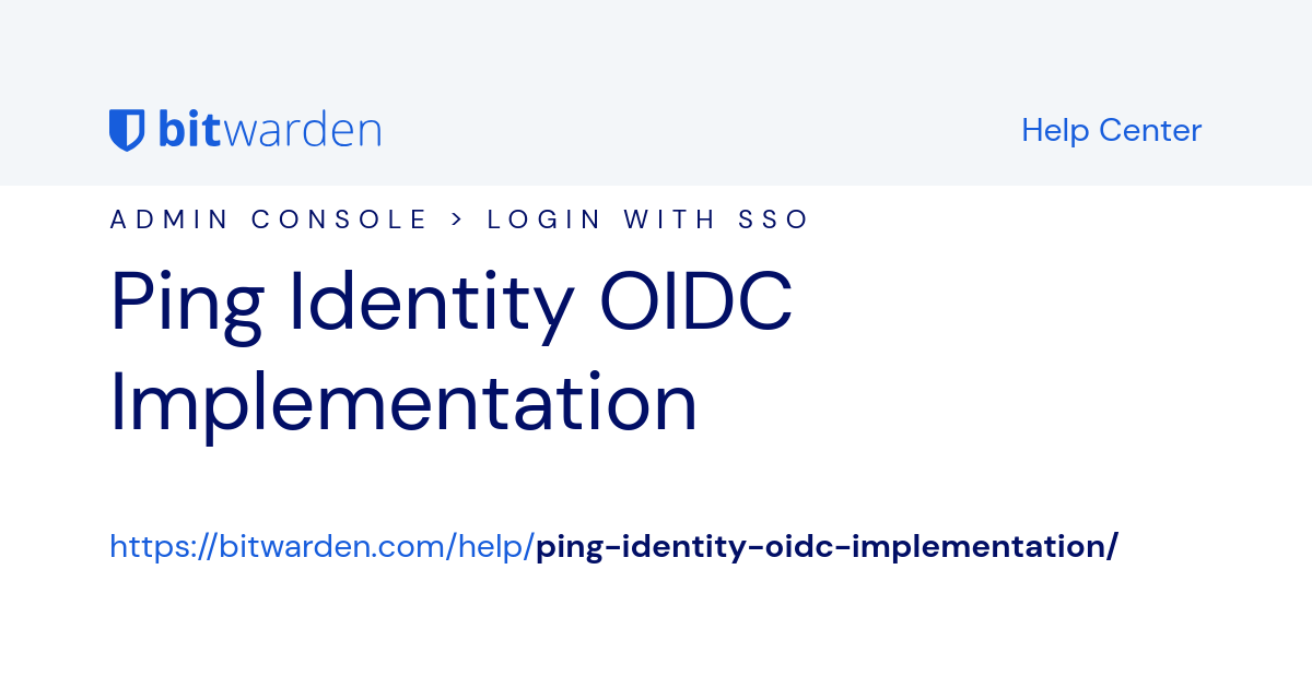 Ping Identity OIDC Implementation | Bitwarden