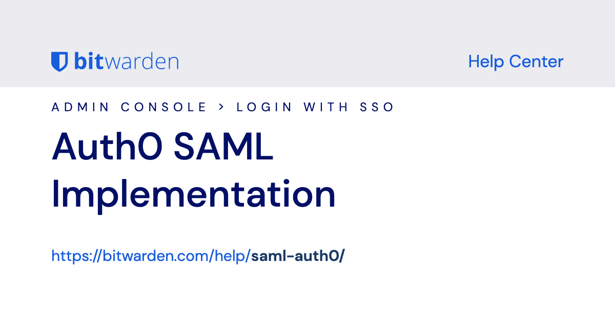 Auth0 SAML Configuration | Bitwarden