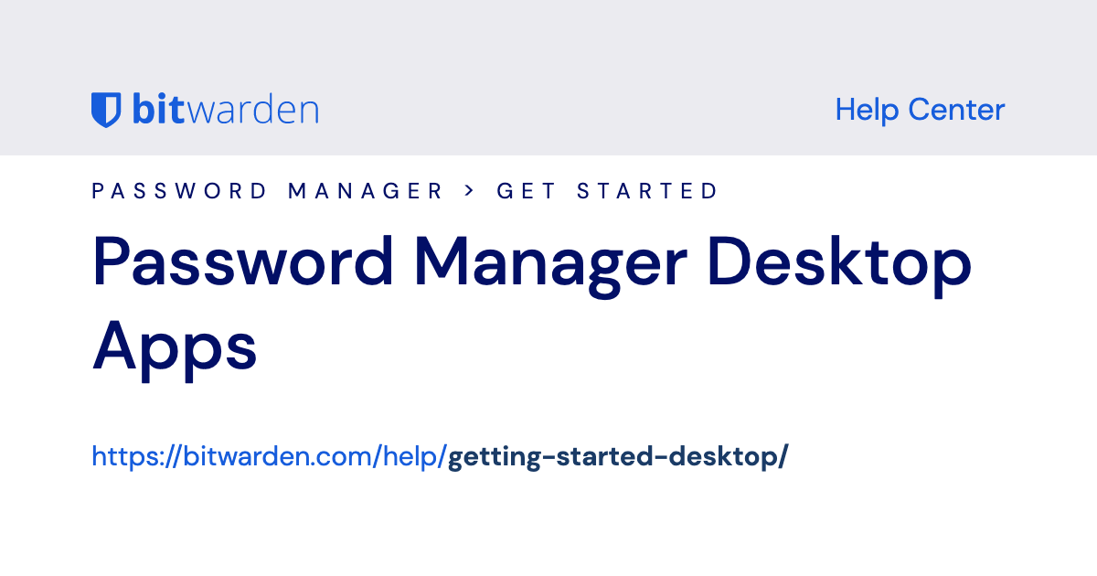 Password Manager Desktop Apps | Bitwarden
