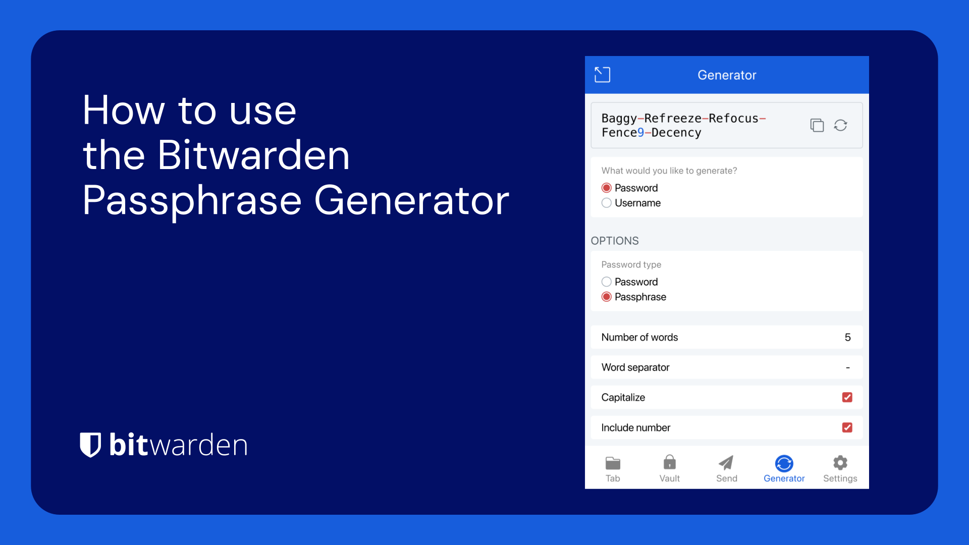 How to use the Bitwarden Passphrase Generator | Bitwarden