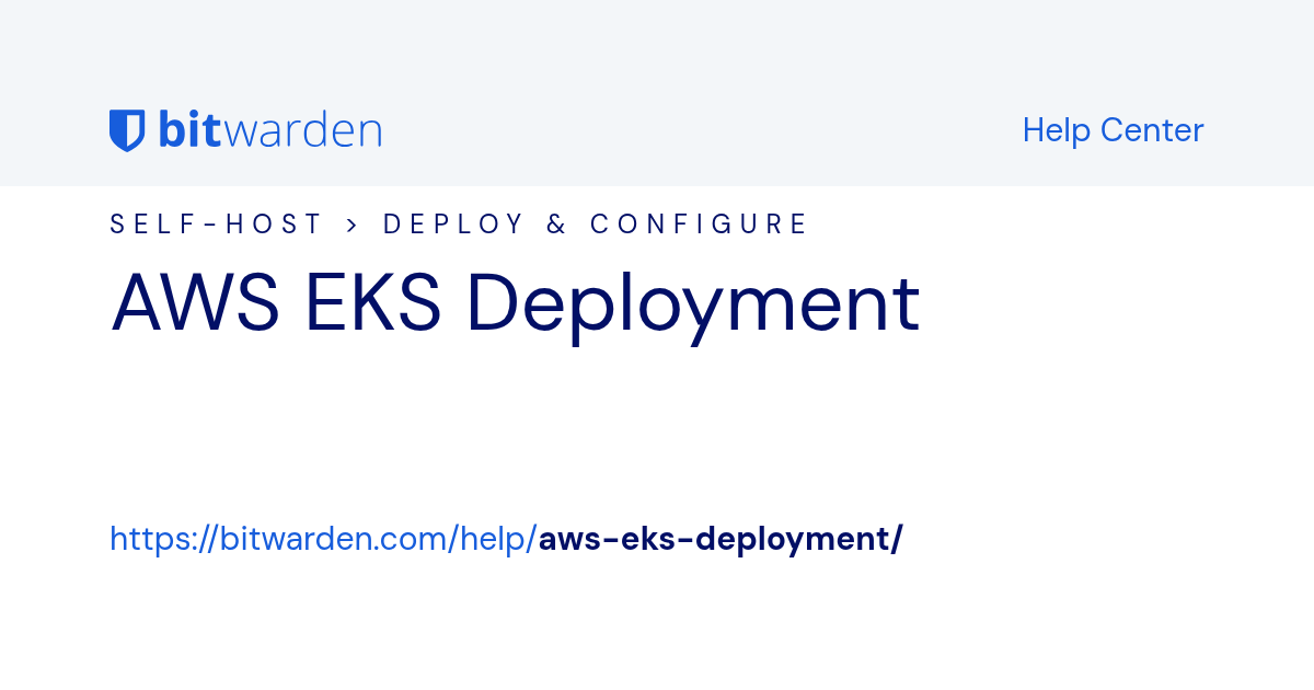 AWS EKS Deployment | Bitwarden