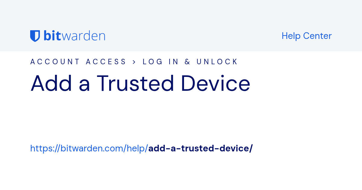 Add a Trusted Device | Bitwarden
