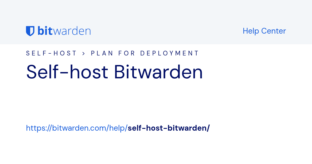 Self-host Bitwarden | Bitwarden