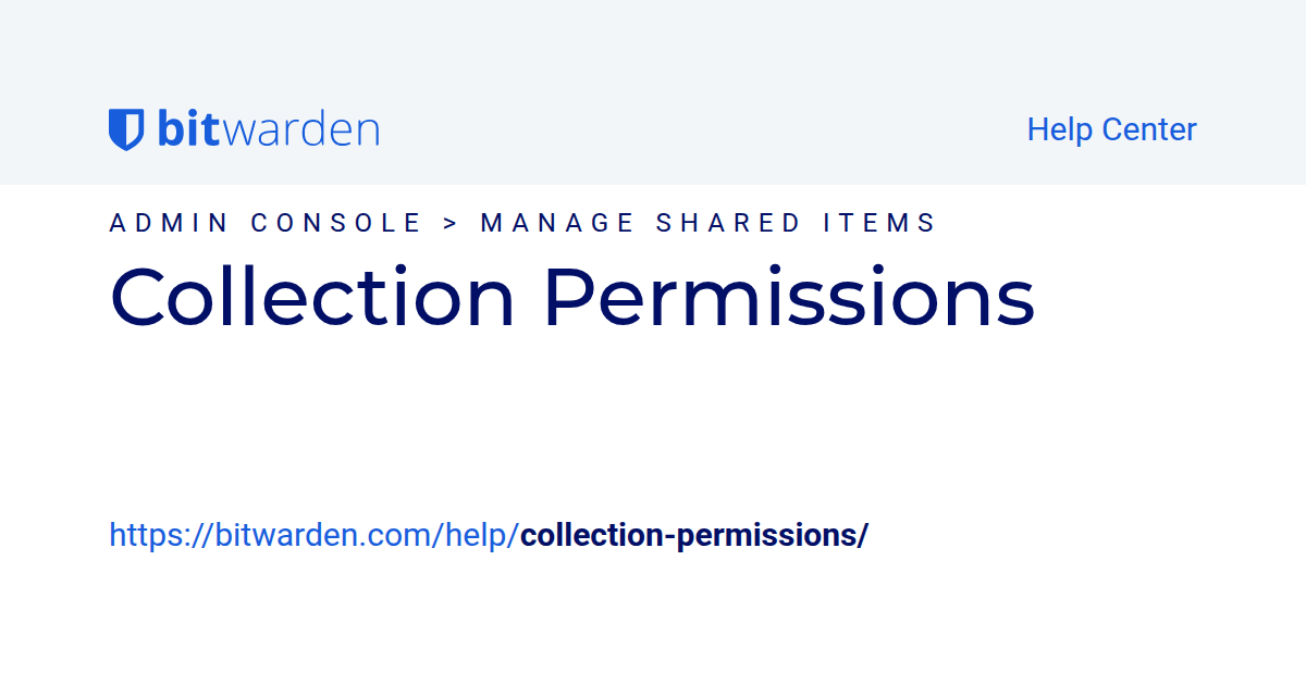 Collection Permissions | Bitwarden