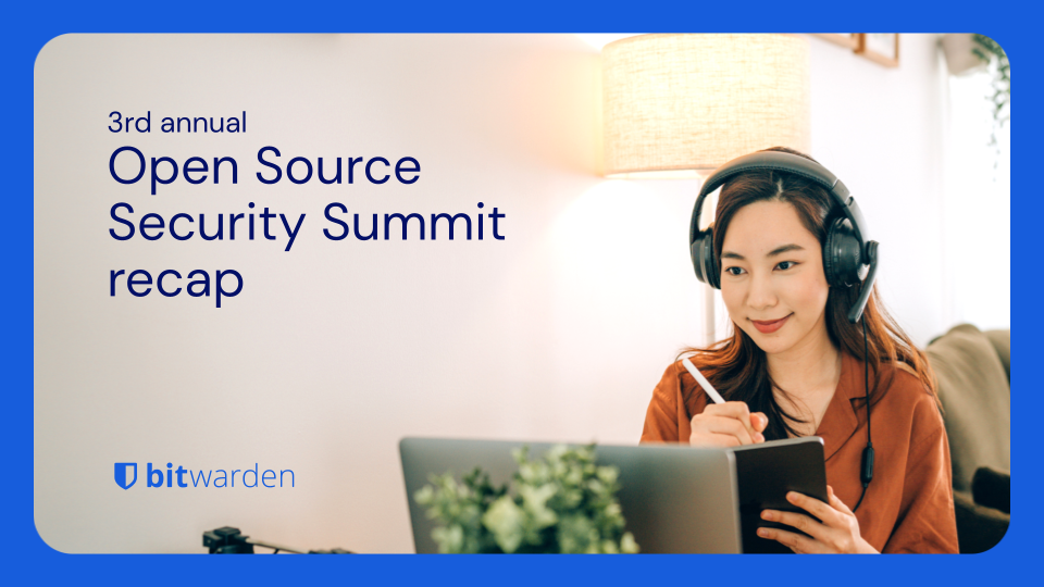 Third Annual Open Source Security Summit Recap Bitwarden