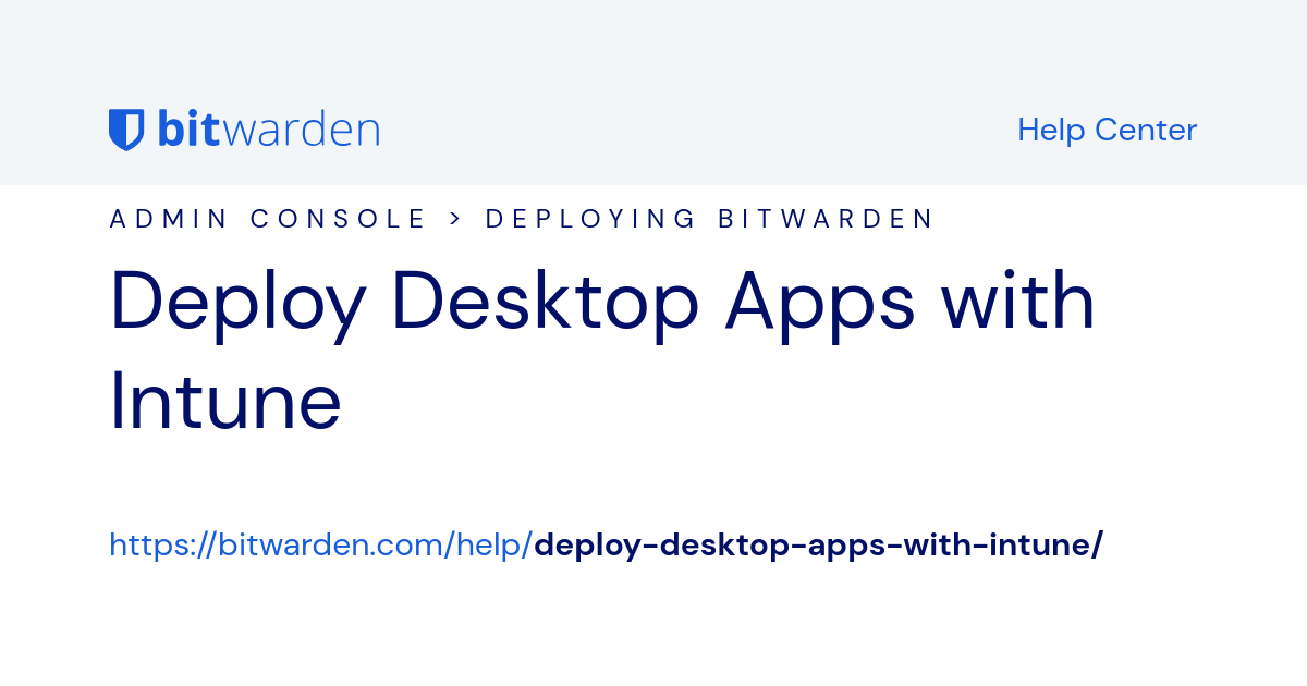 Deploy Desktop Apps With Intune Bitwarden