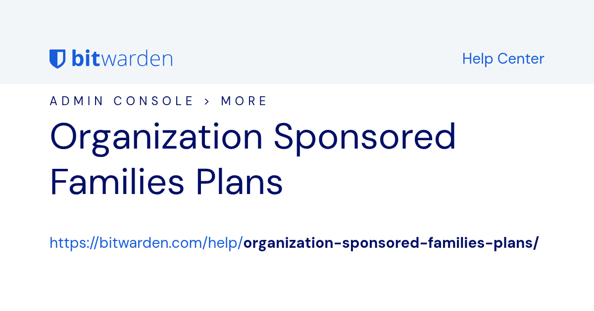 Organization sponsored families plan | Bitwarden